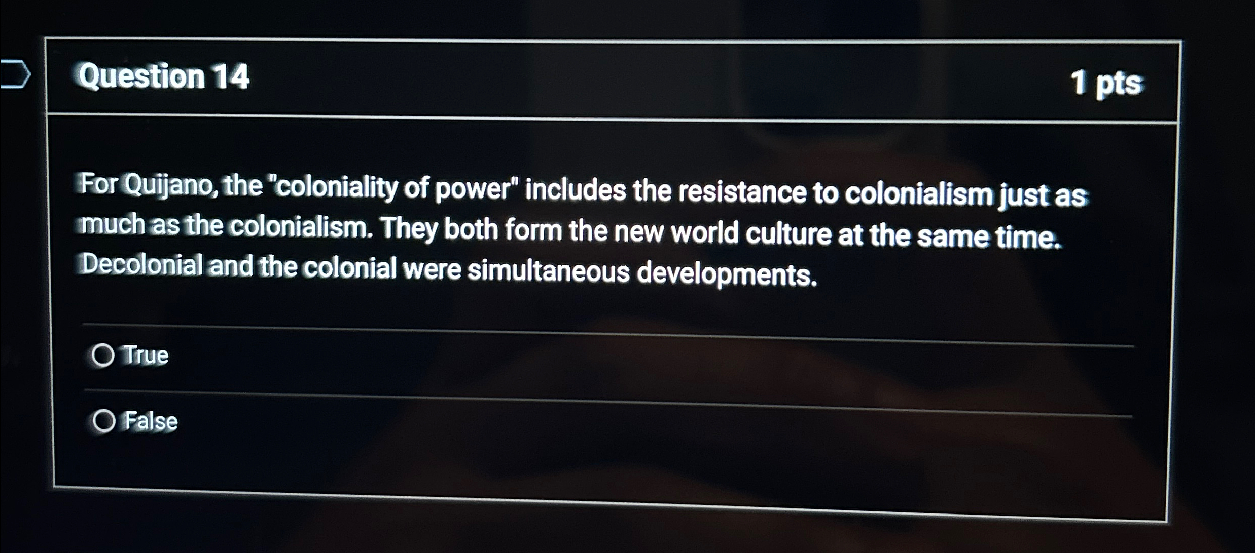 Solved Question 141 ﻿ptsFor Quijano, the "coloniality of | Chegg.com