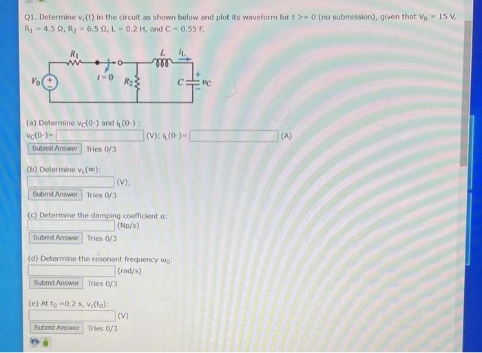 Solved Q1. Determine vc(t) in the circuit as shown below and | Chegg.com