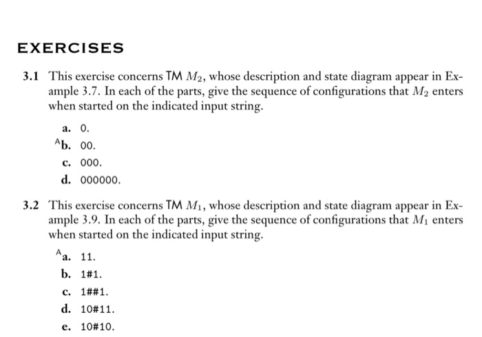 Solved EXERCISES 3.1 This exercise concerns TM M2, whose | Chegg.com