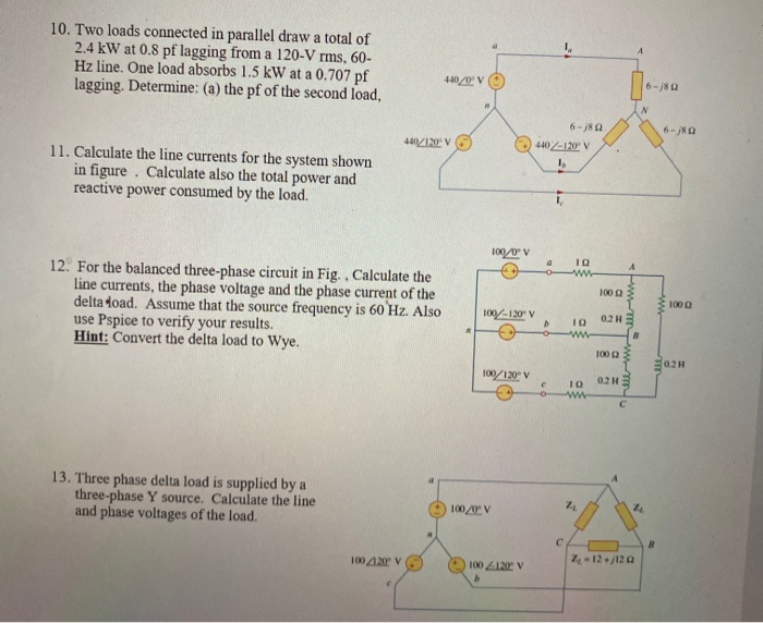 Solved 4 10. Two loads connected in parallel draw a total of | Chegg.com