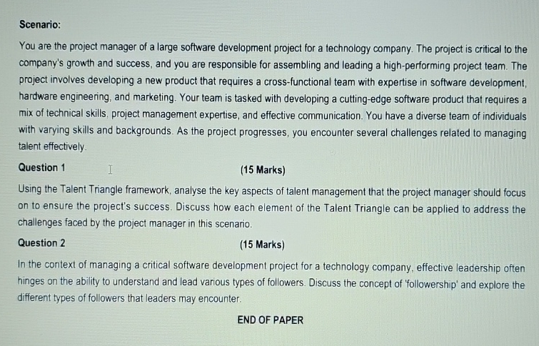 Solved Scenario:You are the project manager of a large | Chegg.com