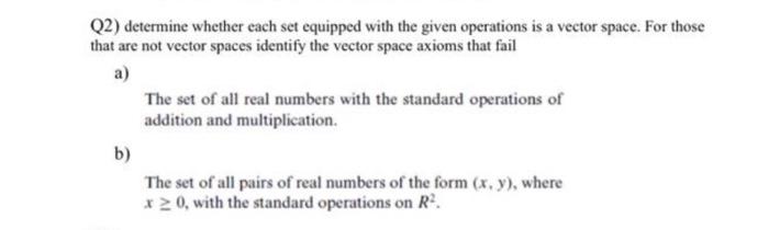 Solved Q2) determine whether each set equipped with the | Chegg.com