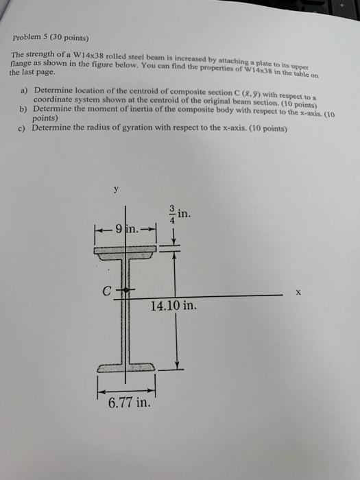 Solved Problem 5 (30 points) The strength of a W14x38 rolled | Chegg.com