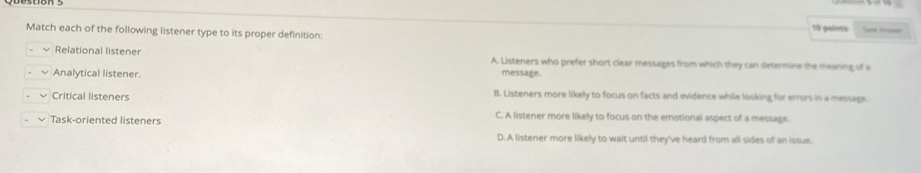 Solved Match each of the following listener type to its | Chegg.com