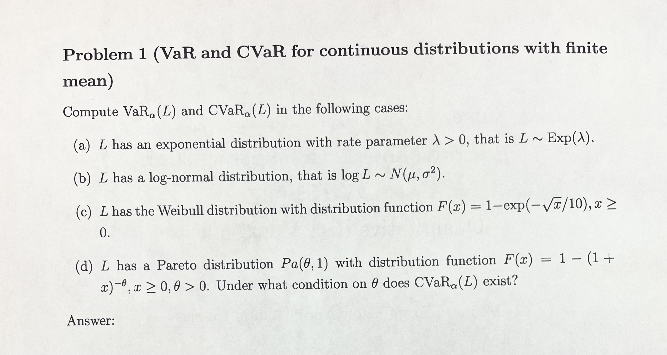 Solved Problem 1 (VaR and CVaR for continuous distributions | Chegg.com