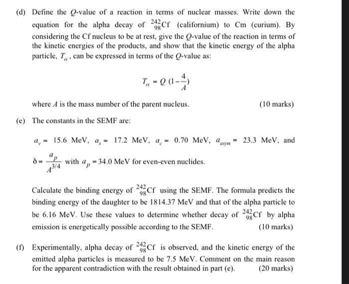 Solved (d) Define the Q-value of a reaction in terms of | Chegg.com