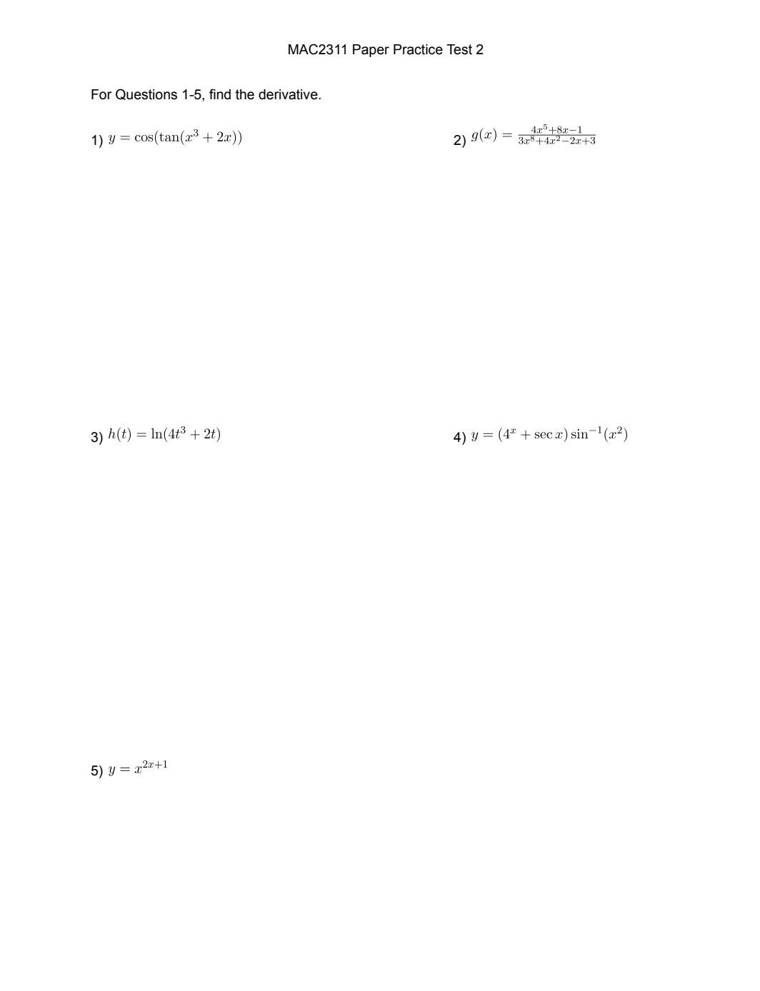 Solved MAC2311 Paper Practice Test 2 For Questions 1-5, find | Chegg.com