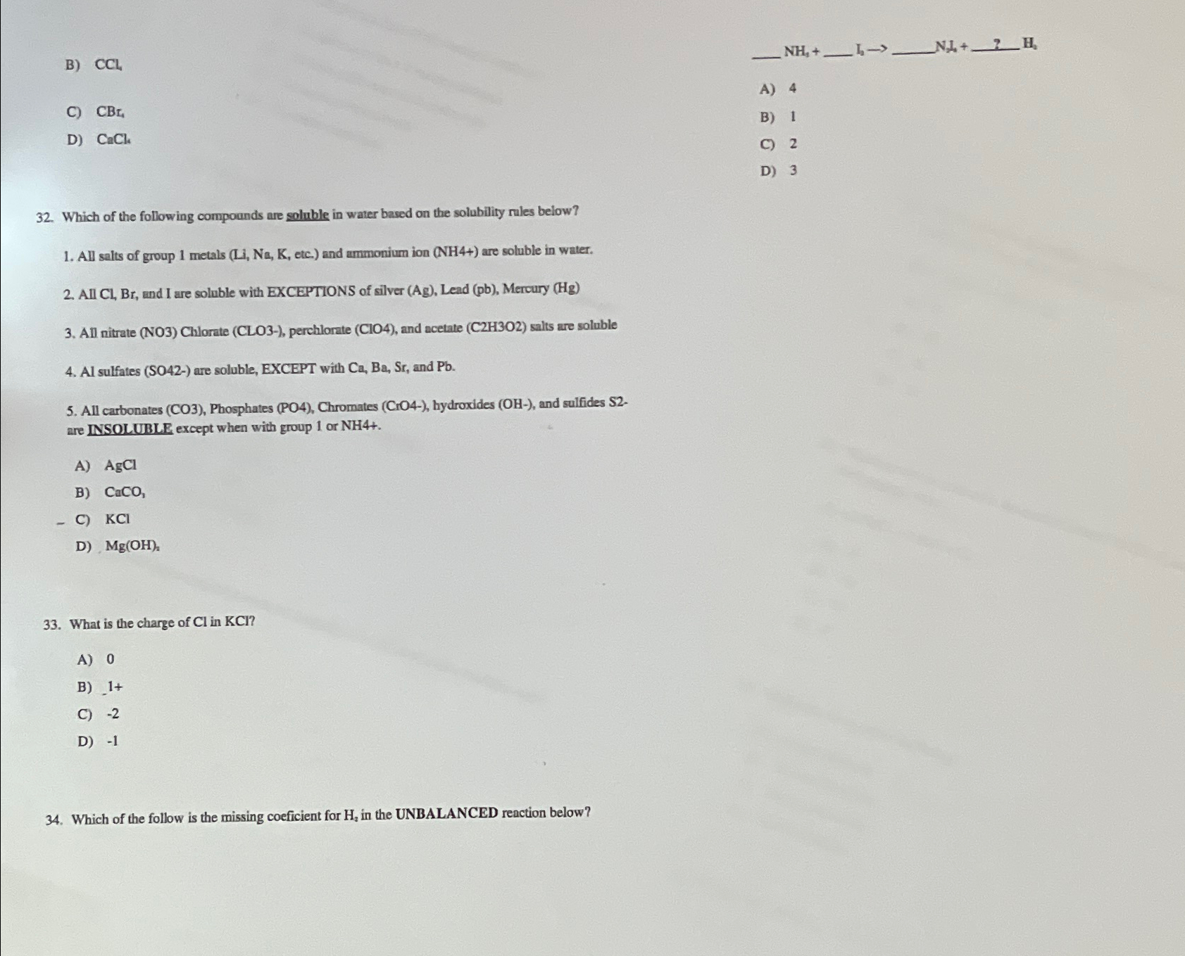 Solved B) CClC) CBr4D) ﻿CaCl32. ﻿Which of the following | Chegg.com