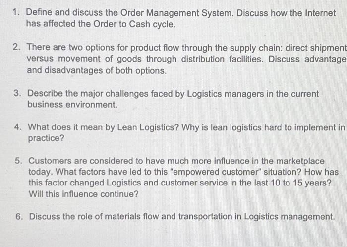 Solved 1. Define and discuss the Order Management System. | Chegg.com