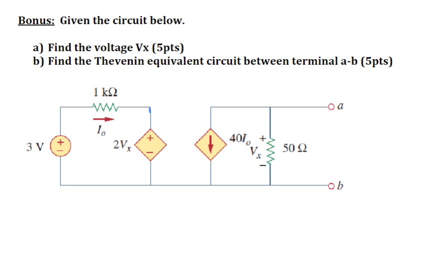 Solved Bonus: Given the circuit below.a) ﻿Find the voltage | Chegg.com