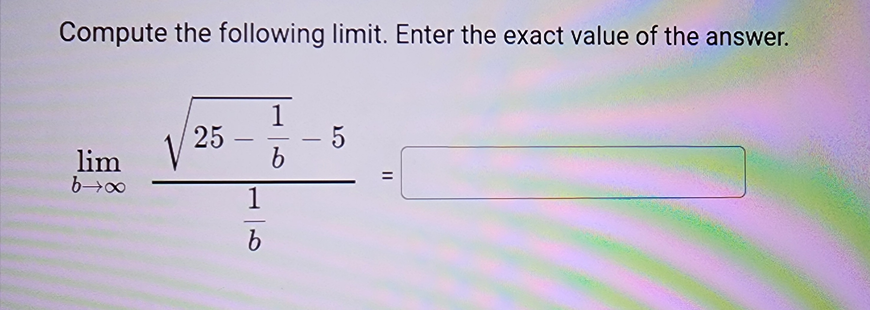 Solved Compute the following limit. ﻿Enter the exact value | Chegg.com