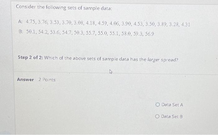 Solved HELP ASAP Consider the following sets of sample data: | Chegg.com