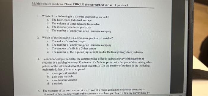 Solved Multiple choice questions. Please CIRCLE the | Chegg.com