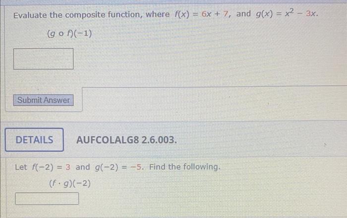 Solved Evaluate the composite function, where f(x)=6x+7, and | Chegg.com