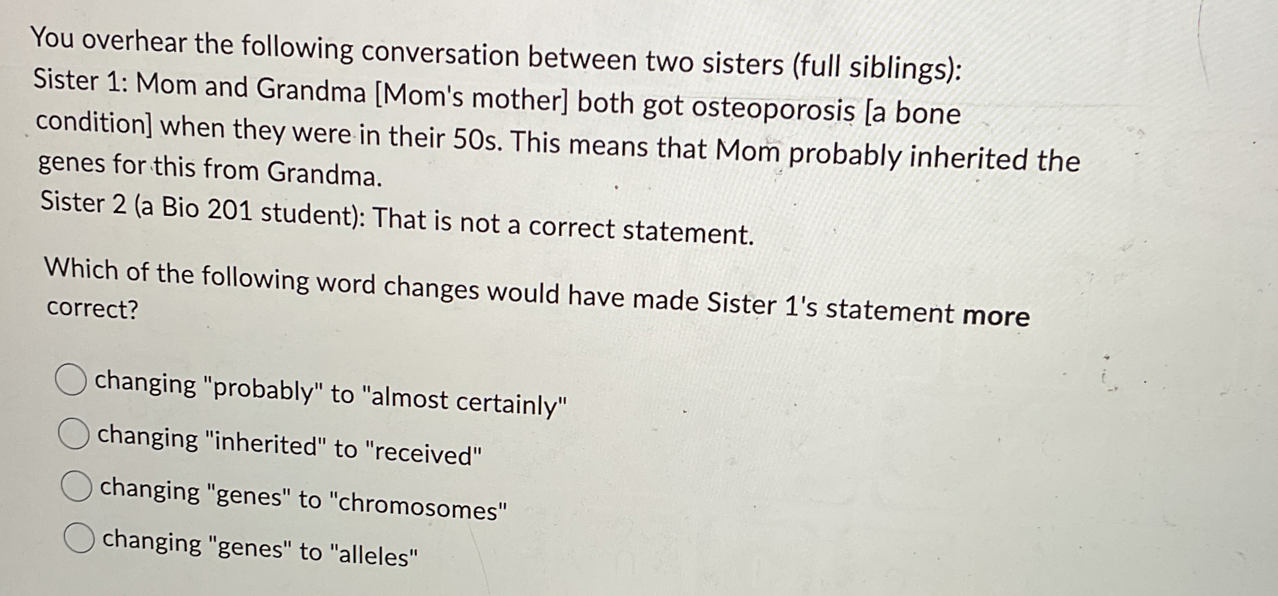 Solved You overhear the following conversation between two | Chegg.com
