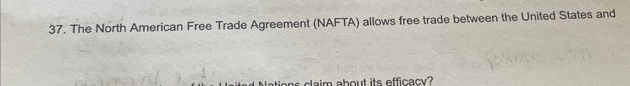Solved The North American Free Trade Agreement (NAFTA) | Chegg.com