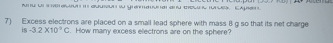 Solved Excess electrons are placed on a small lead sphere | Chegg.com