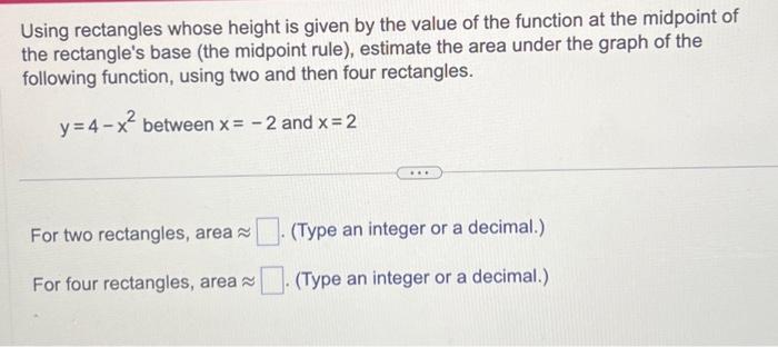 Solved Using rectangles whose height is given by the value | Chegg.com