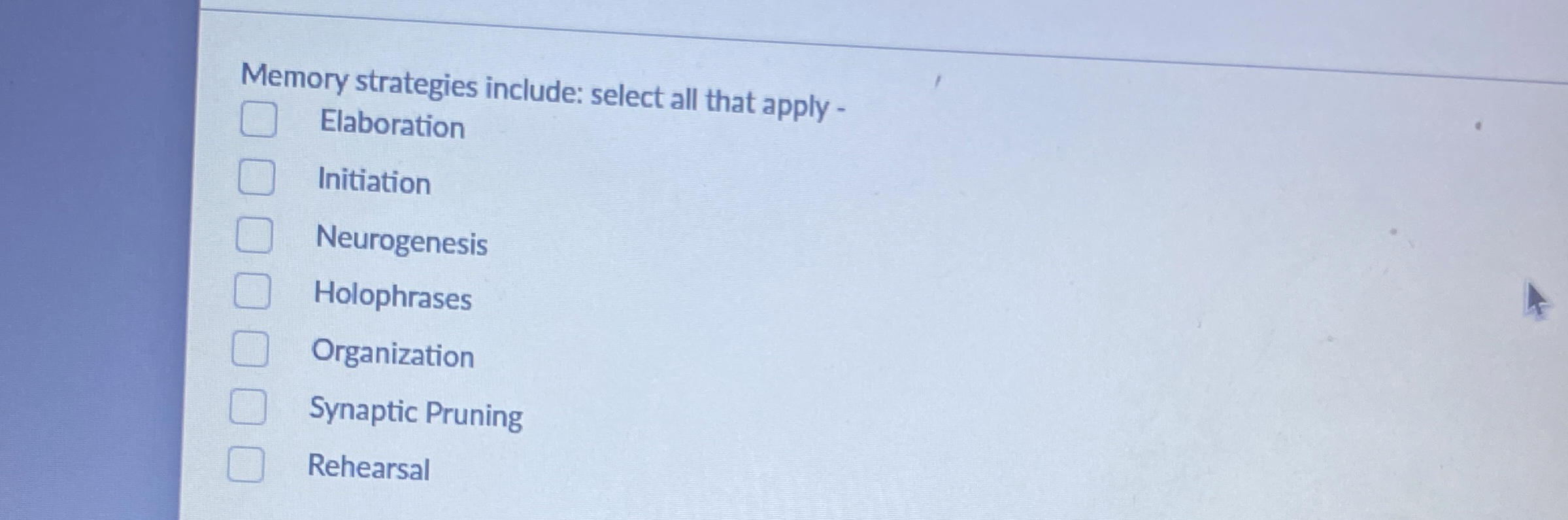 Solved Memory strategies include: select all that apply | Chegg.com