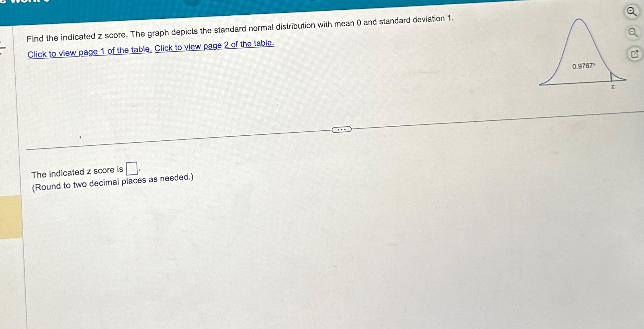 Solved Find the indicated z ﻿score. The graph depicts the | Chegg.com