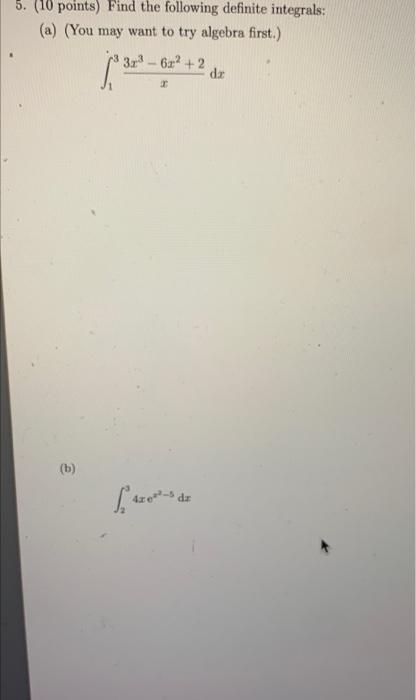 Solved 5. (10 points) Find the following definite integrals: | Chegg.com