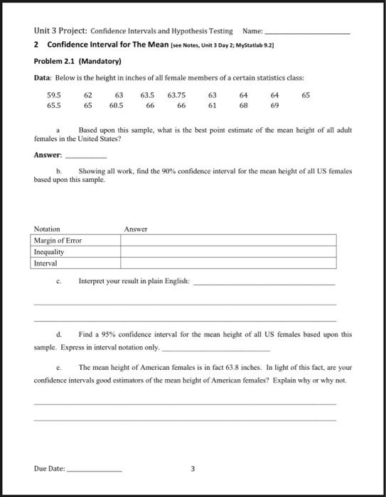 Solved Unit 3 Project: Confidence intervals and Hypothesis | Chegg.com