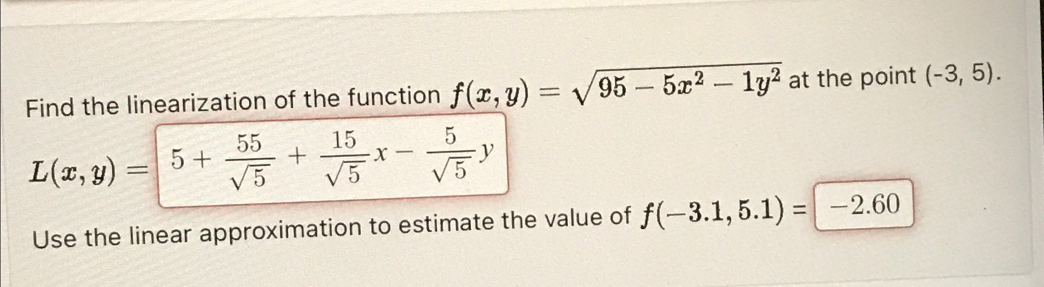 Solved Find the linearization of the function | Chegg.com