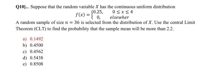 Solved Q10]... Suppose that the random variable X has the | Chegg.com