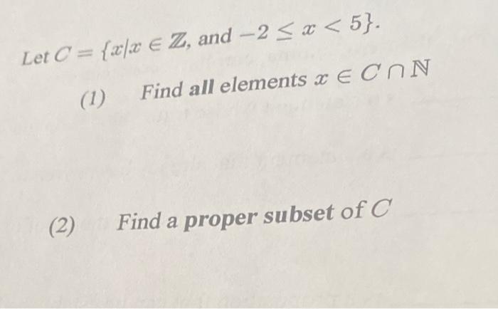 Solved Let C={x∣x∈Z, and −2≤x