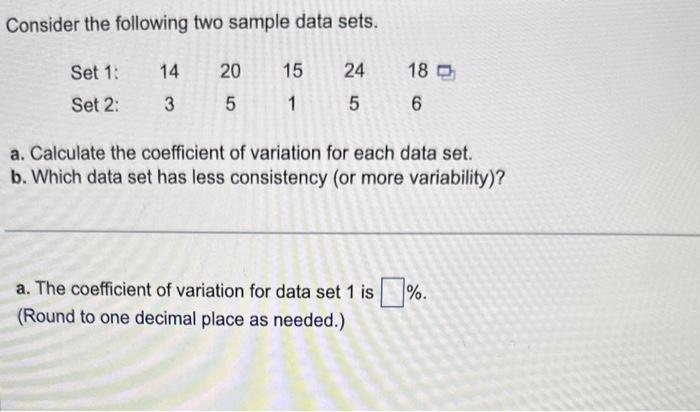 Solved Consider the following two sample data sets. a. | Chegg.com