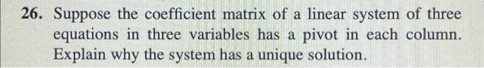 Solved 26 Suppose The Coefficient Matrix Of A Linear System