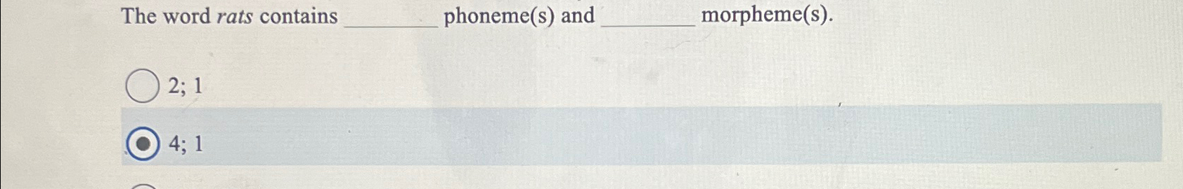Solved The word rats contains phoneme(s) ﻿and morpheme(s).2; | Chegg.com