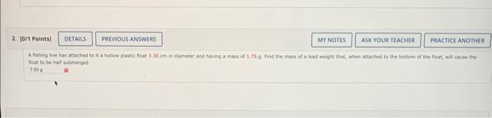 Solved float to be half submerged. x | Chegg.com