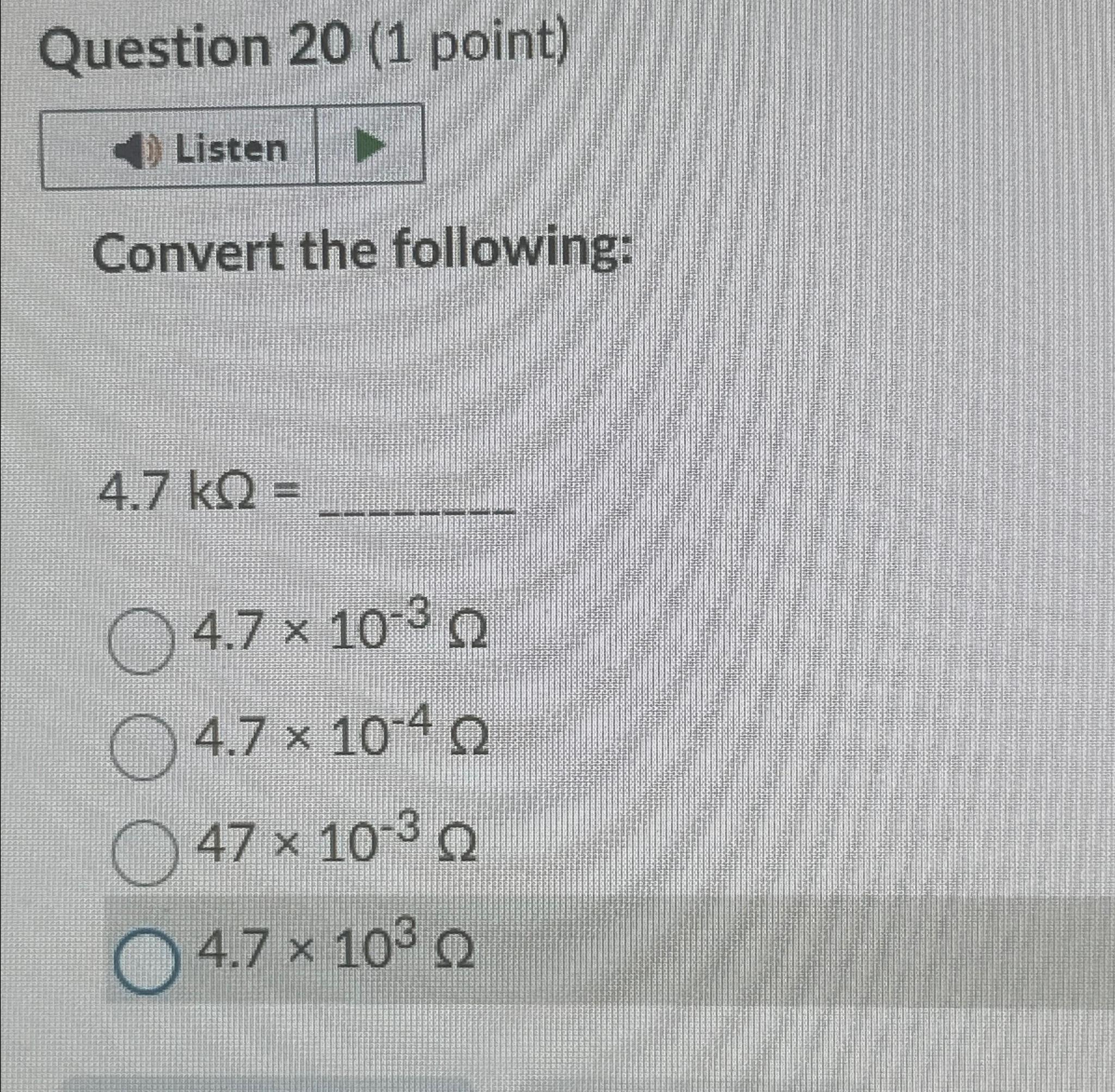 Solved Question 20 (1 point)Convert the | Chegg.com Solved Question 20 (1 point)Convert the | Chegg.com