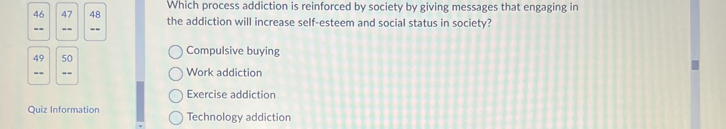 Solved Which process addiction is reinforced by society by | Chegg.com