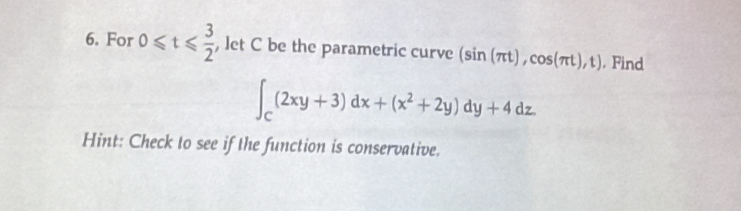 Solved For 0≤t≤32, ﻿let C ﻿be the parametric curve | Chegg.com