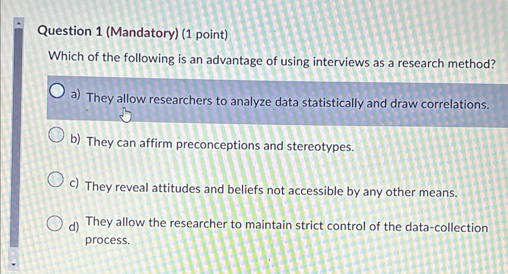 Solved Question 1 (Mandatory) (1 ﻿point)Which of the | Chegg.com