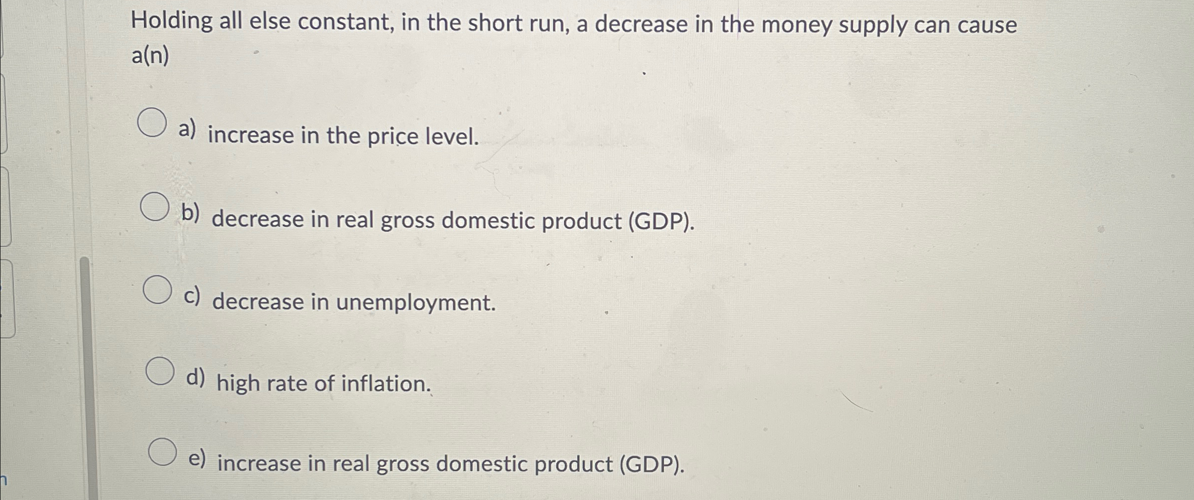 Solved Holding all else constant, in the short run, a | Chegg.com
