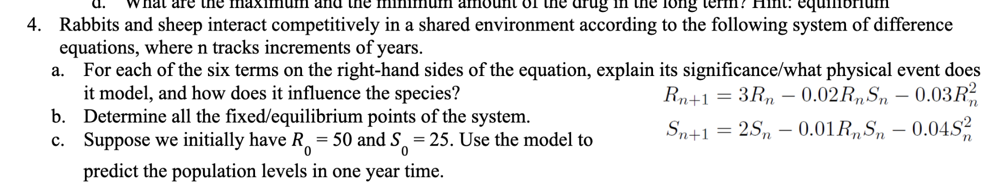 Solved Rabbits and sheep interact competitively in a shared | Chegg.com