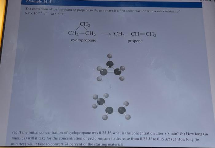 Solved Example 14.4 The conversion of cyclopropane to | Chegg.com