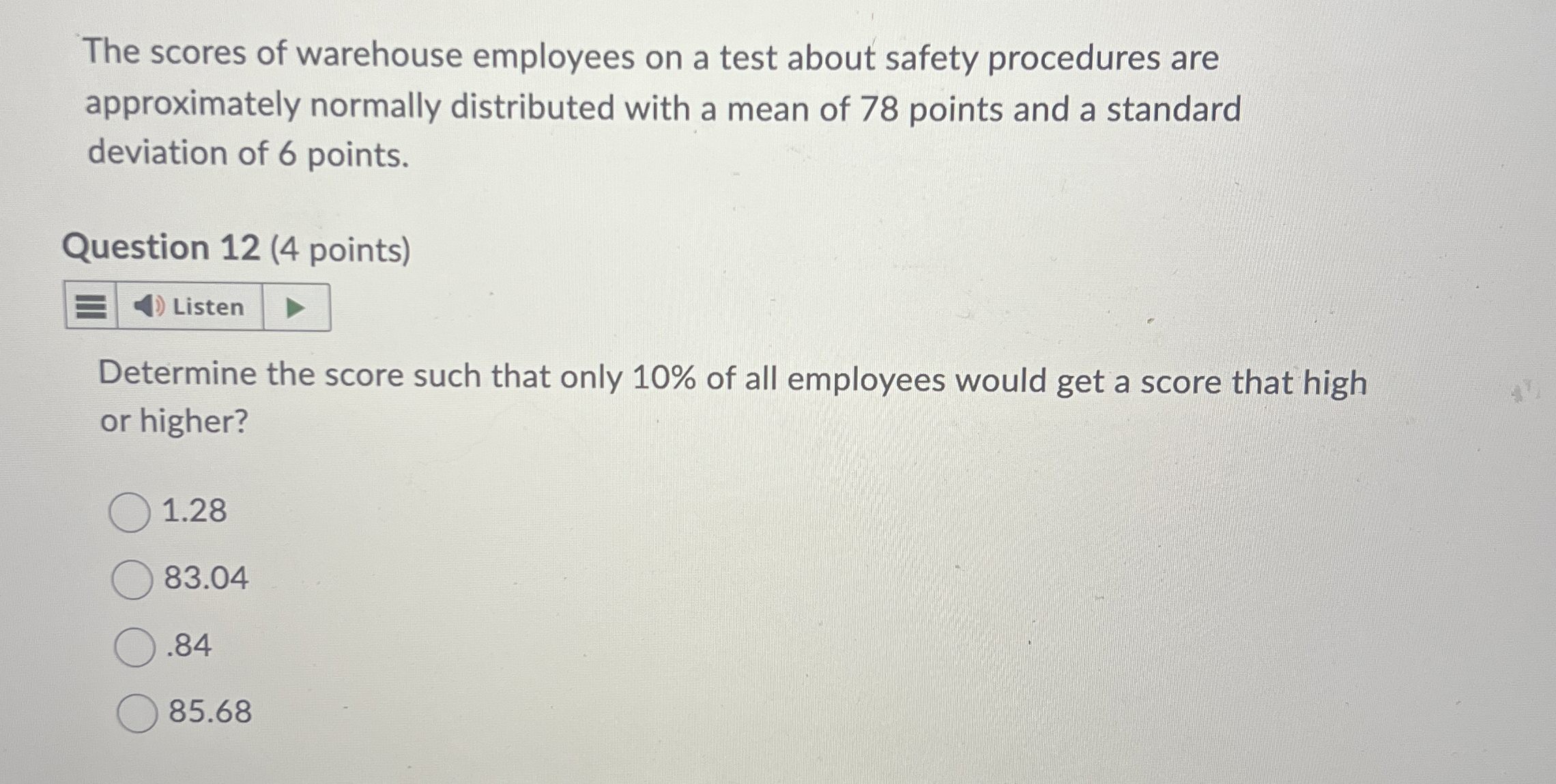 Solved The scores of warehouse employees on a test about | Chegg.com