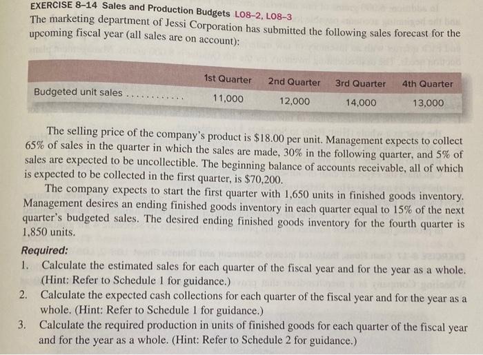 Solved EXERCISE 8-14 Sales and Production Budgets L08-2, | Chegg.com