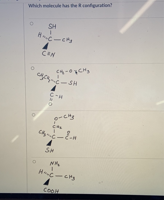 Solved H...C - CH3 CEN CH₃".C - C-H Which molecule has the R | Chegg.com