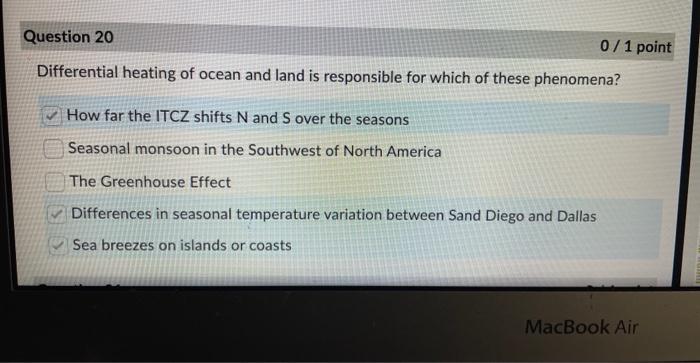 Solved Differential heating of ocean and land is responsible | Chegg.com