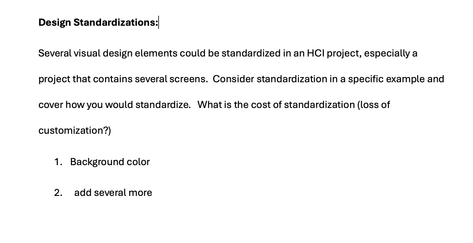 Solved Design Standardizations:Several visual design | Chegg.com