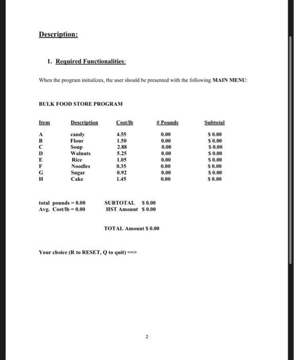 Solved 1. Required Functionalities: When the program | Chegg.com