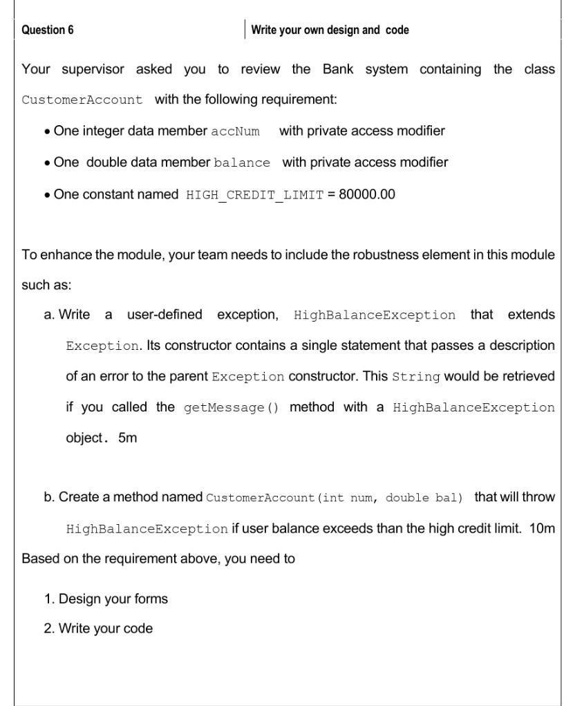 Solved Question 6 Write your own design and code Your | Chegg.com