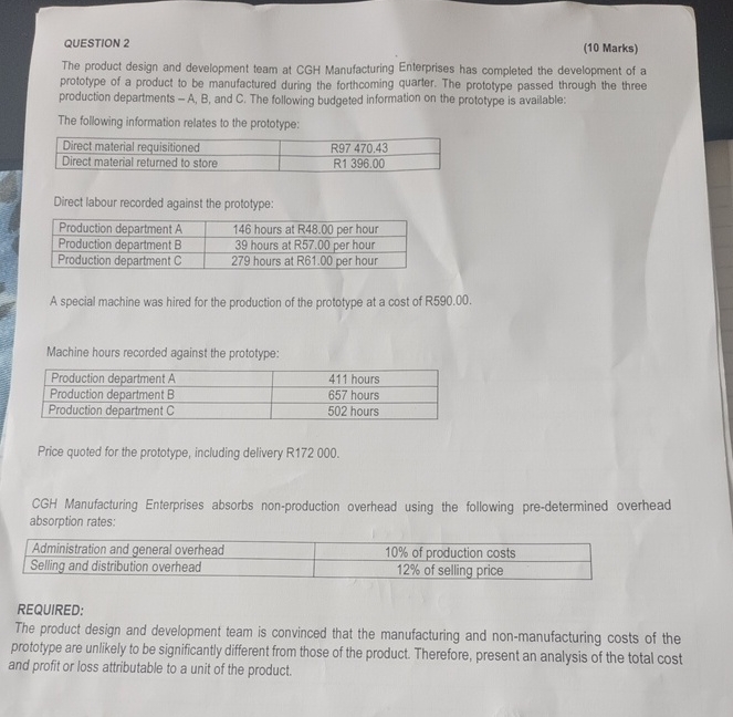 QUESTION 2(10 ﻿Marks)The product design and | Chegg.com