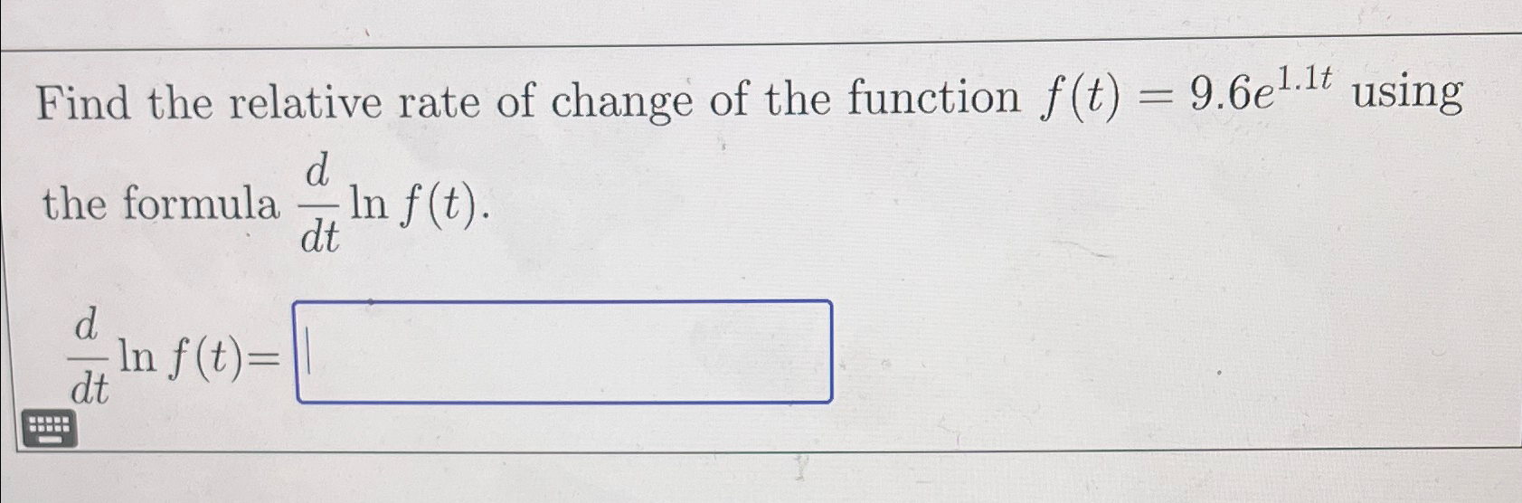 Solved Find the relative rate of change of the function | Chegg.com