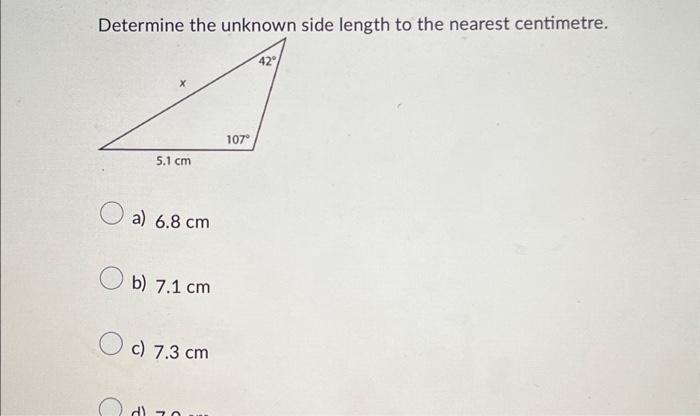 Solved Determine the unknown side length to the nearest | Chegg.com